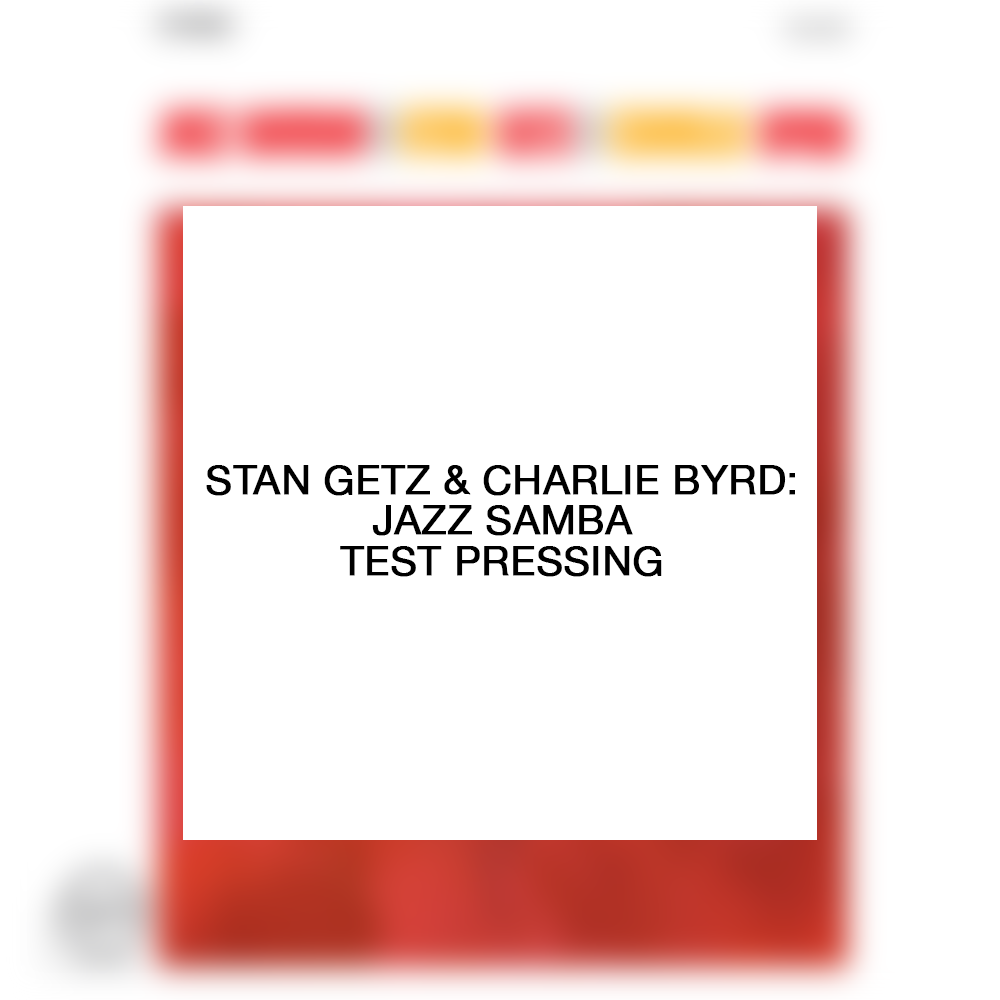 Stan Getz & Charlie Byrd: Jazz Samba Test Pressing - Verve Record Store