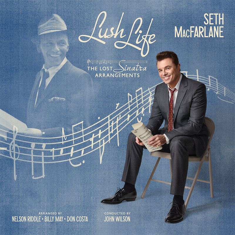 Seth MacFarlane: Lush Life: The Lost Sinatra Arrangements Digital - Verve Record Store
