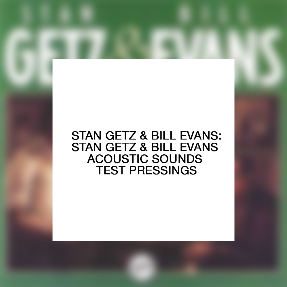 Stan Getz and Bill Evans: Stan Getz and Bill Evans Test Pressing (Verv ...